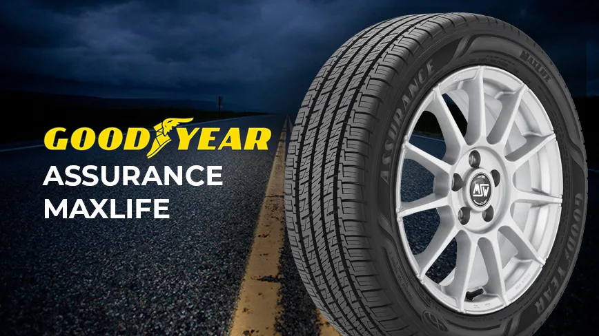 Goodyear Assurance MaxLife Tire Put To The Test: Do They Really Last ...