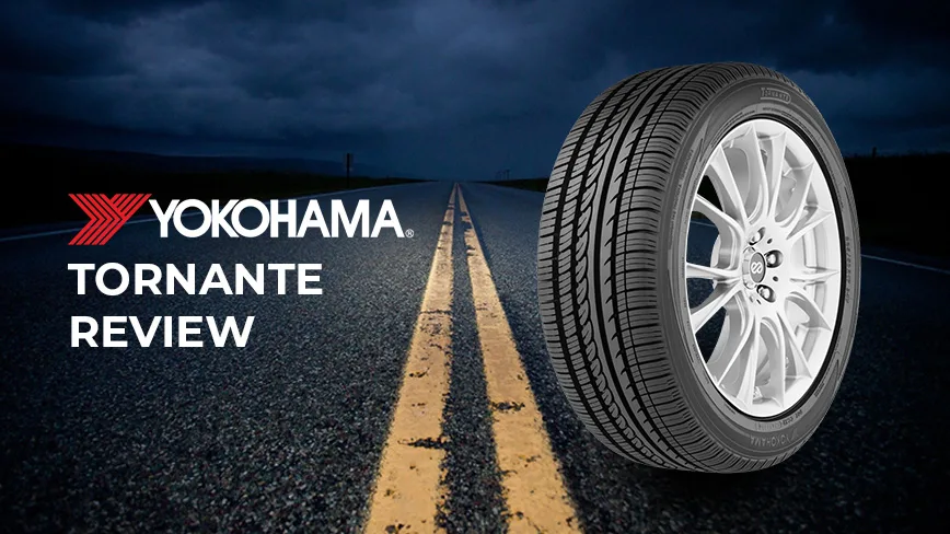 Yokohama Tornante Review: A Detailed Look At The All-Season Tire - The Tire Reviews