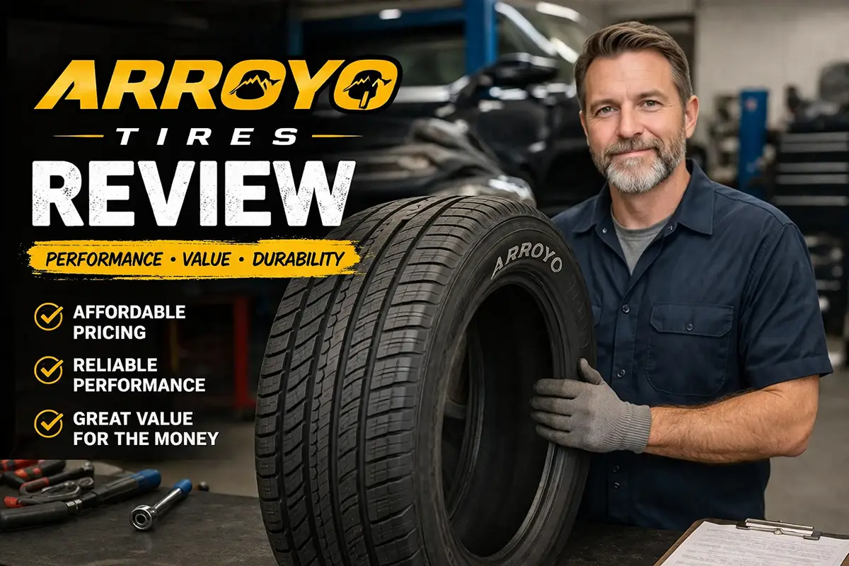 Arroyo Tires Review: Are Arroyo Tires Good? - The Tire Reviews