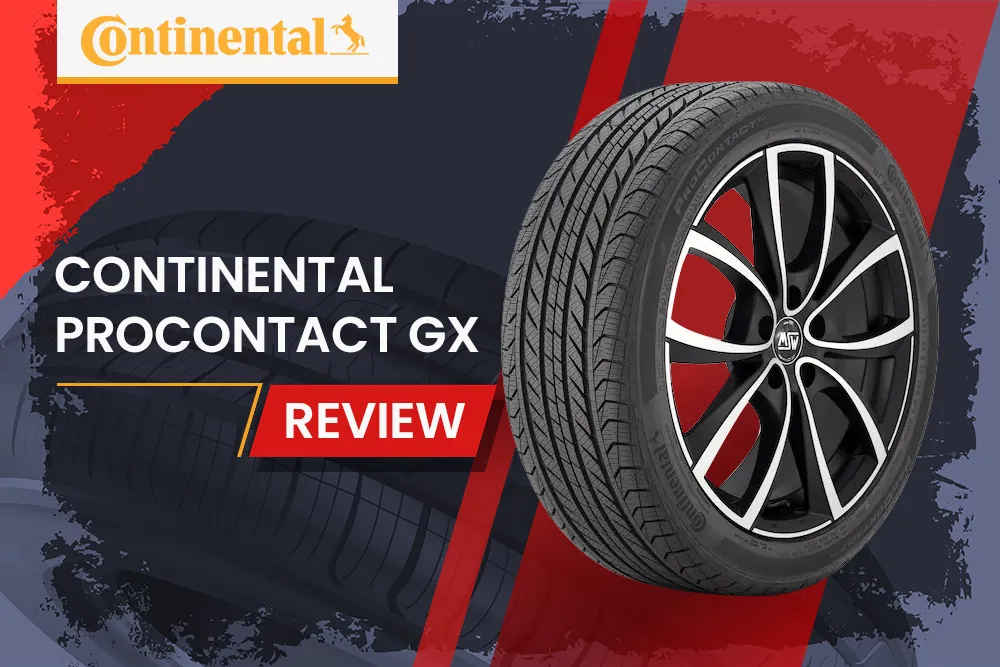 Continental ProContact GX Review: A Quiet Ride With Supreme Traction ...