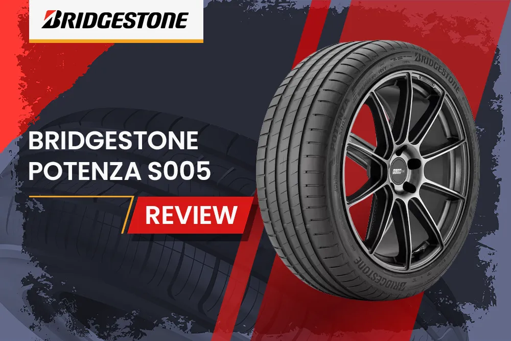 Bridgestone Potenza S005 Review: The Ultimate Performance Summer Tire ...